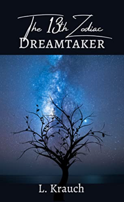 Dreamtaker by L. Krauch – Book Picks and Pics